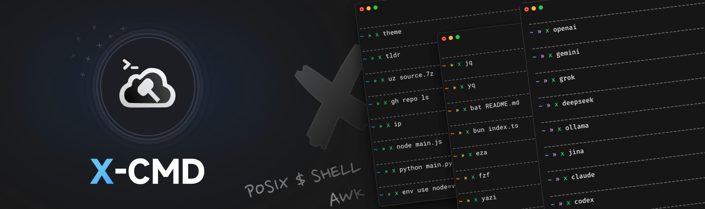 GitHub - x-cmd/x-cmd: x-cmd: Bootstrap 1000+ command line tools in seconds.