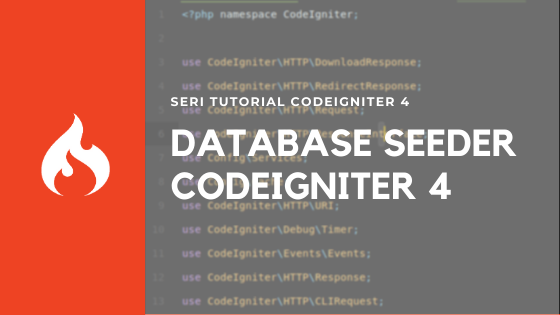 Database Seeder Codeigniter 4