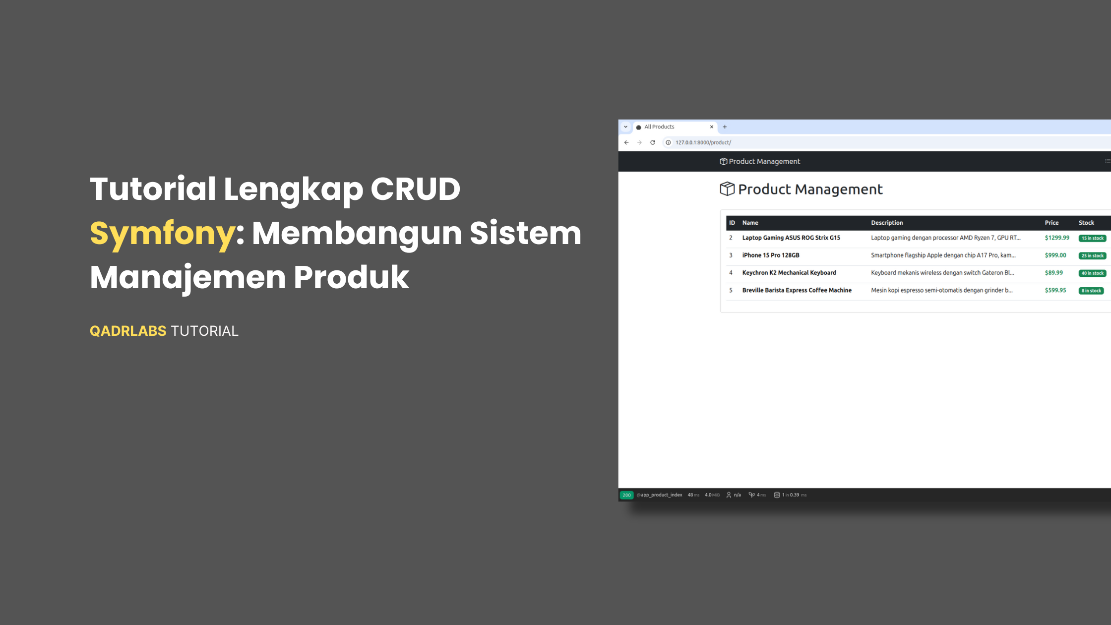 Tutorial Lengkap CRUD Symfony: Membangun Sistem Manajemen Produk