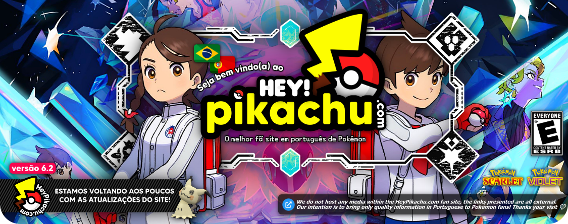 HEY!PIKACHU • H!P | Sua melhor fonte de Pokémon do Brasil e Portugal!