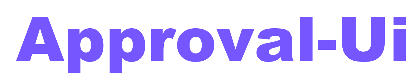 approval-ui CDN by jsDelivr - A free, fast, and reliable Open Source CDN