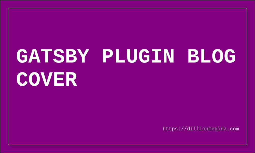 gatsby-plugin-blog-cover CDN by jsDelivr - A free, fast, and reliable Open Source CDN